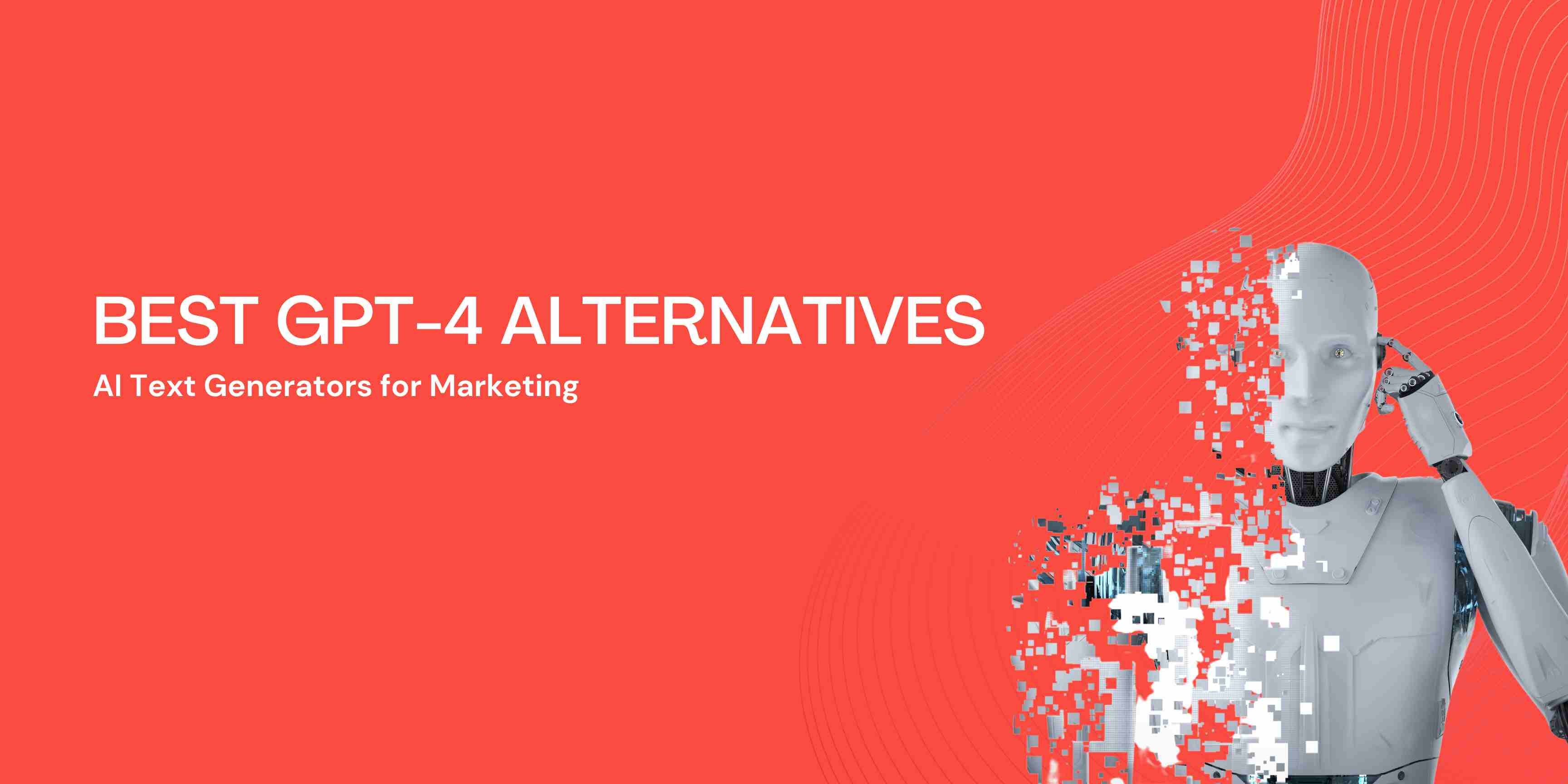 Best GPT-4 Alternatives in 2023: Free AI Text Generators | Agency Vista
