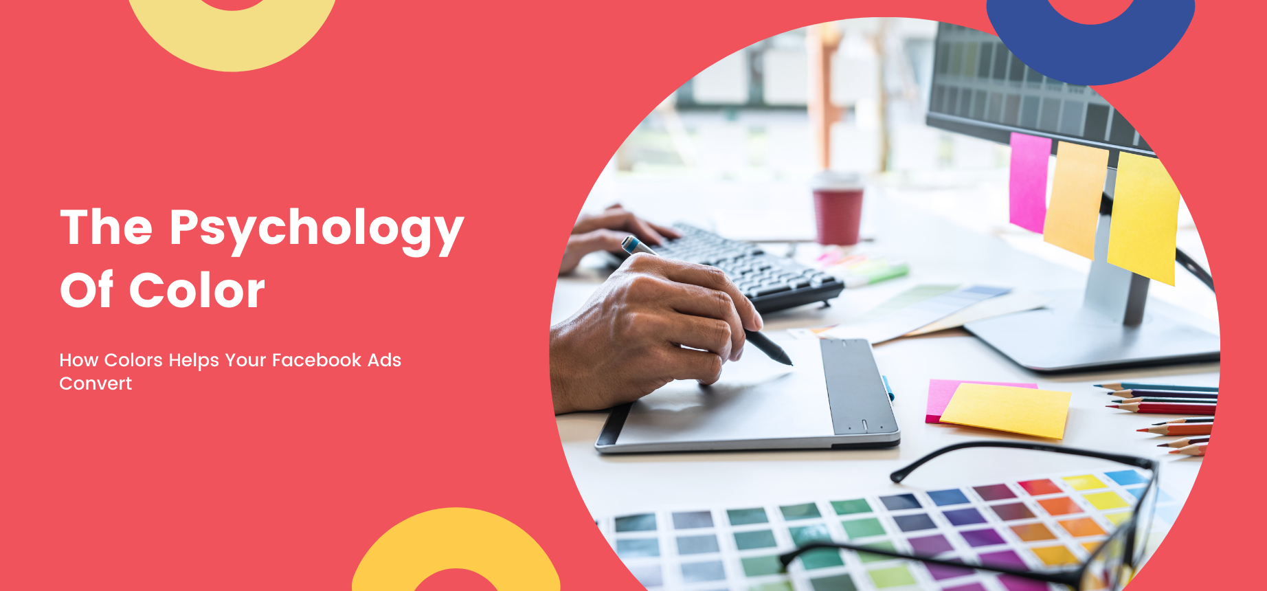 The Psychology Of Color - How Colors Helps Your Facebook Ads Convert ...